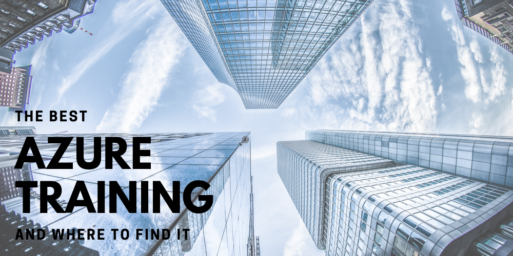 The best Azure training to get up to speed on the cloud - Nigel Frank