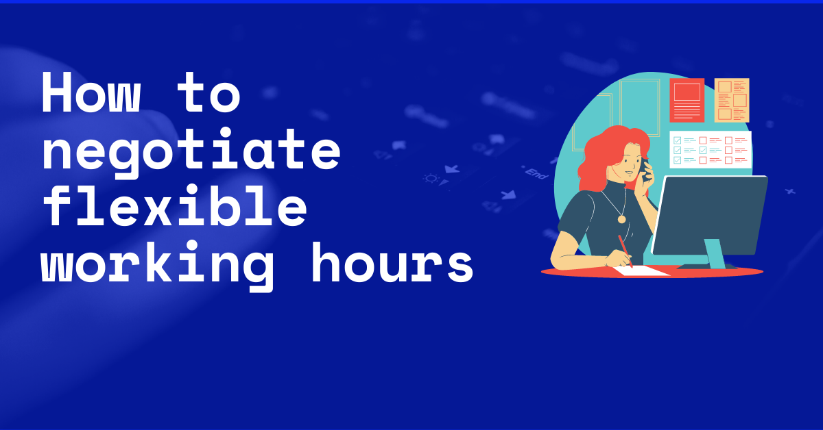 How to negotiate flexible working hours - Nigel Frank