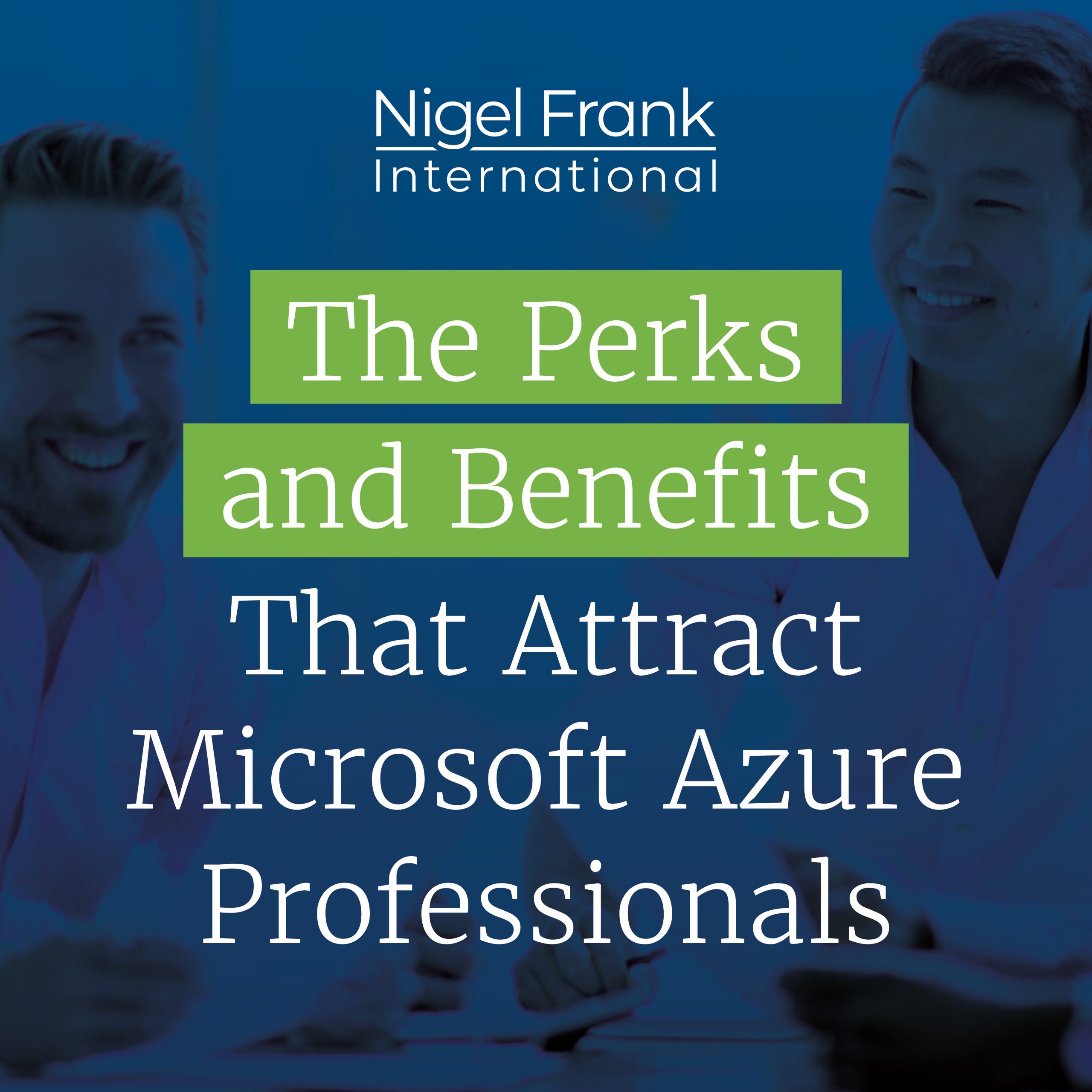 The perks and benefits that attract Microsoft Azure professionals ...