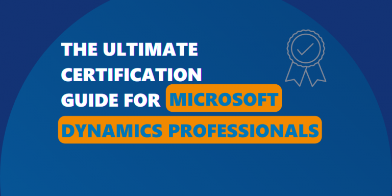 The ultimate certification guide for Microsoft Dynamics 365 ...
