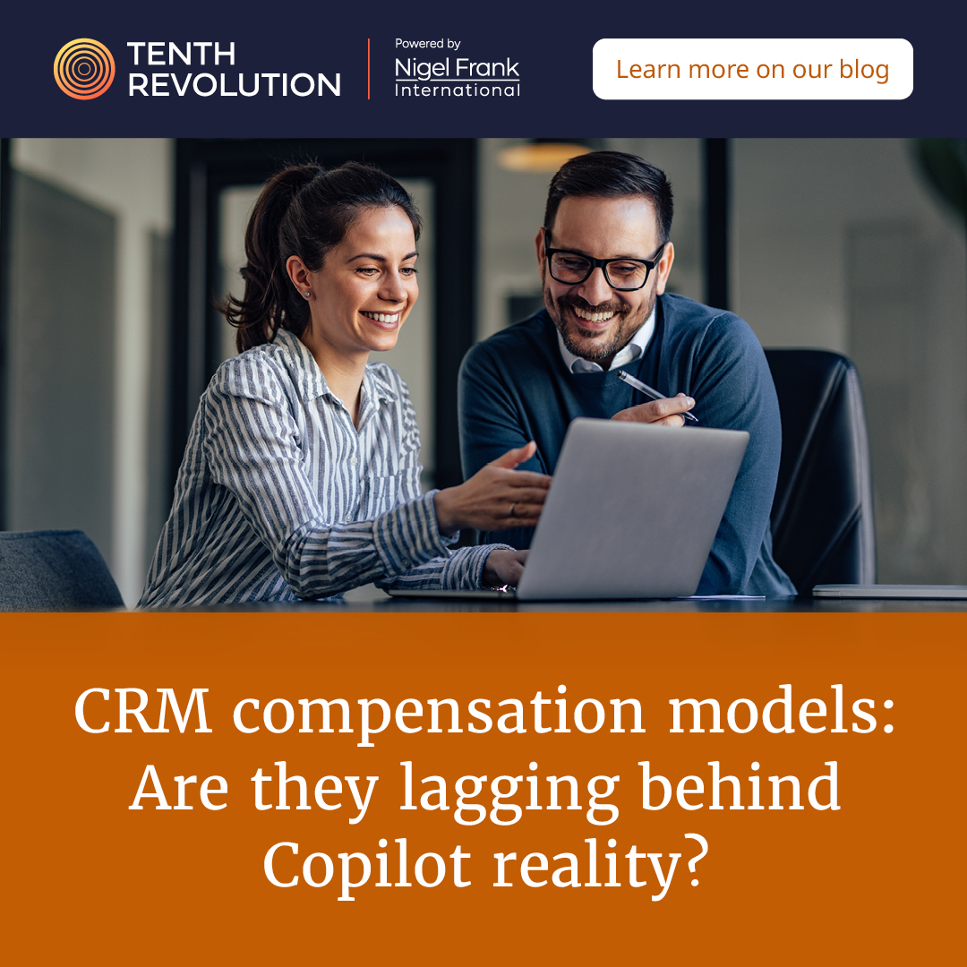 CRM compensation models: Are they lagging behind Copilot reality ...